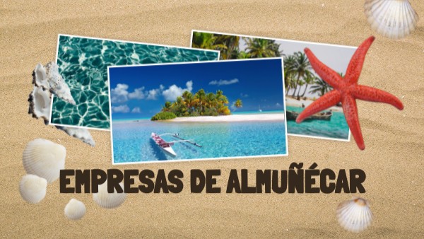 EMPRESAS DE ALMUÑÉCAR | Genially