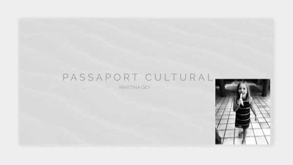 PASSAPORT CULTURAL | Genially
