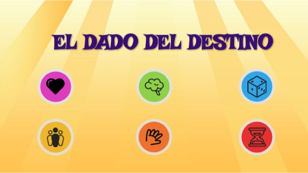 EL DADO DEL DESTINO | Genially