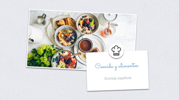 Unidad 7. A comer - Comida y alimentos (cocina española) | Genially