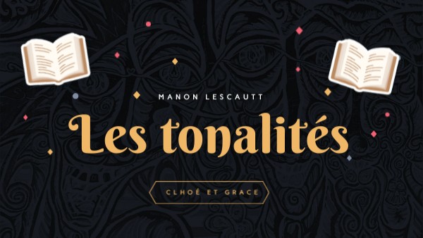 Les tonalités | Genially
