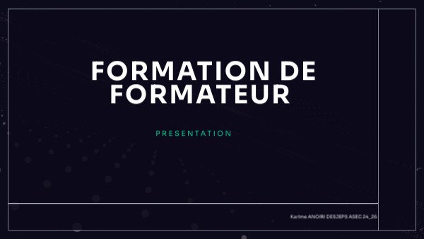 FORMATION DE FORMATEUR | Genially