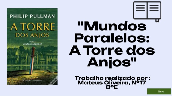 "Mundos Paralelos: A Torre dos Anjos" | Genially