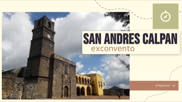 san andres calpan | Genially