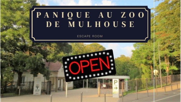 5 WEMBY - PANIQUE AU ZOO DE MULHOUSE | Genially
