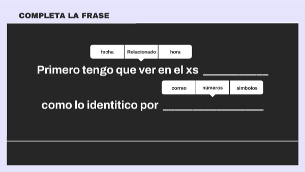 COMPLETA LA FRASE | Genially