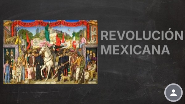 revolución mexicana | Genially