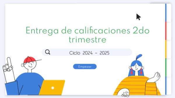 Entrega de calificaciones 2do trimestre | Genially