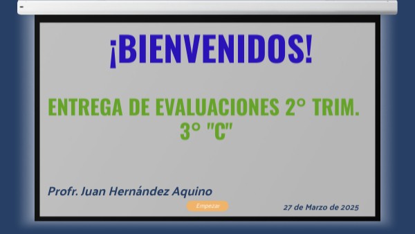 Entrega de Evaluaciones_2° Trim.JHA | Genially
