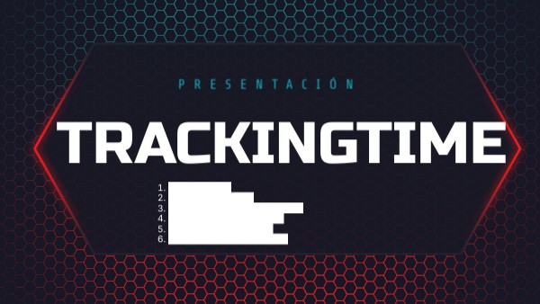 TRACKINGTIME | Genially