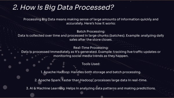 2. How is Big Data Processed? | Genially
