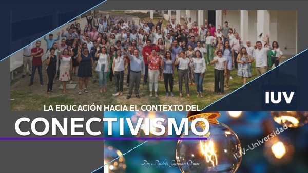 La educación hacia el CONECTIVISMO | Genially