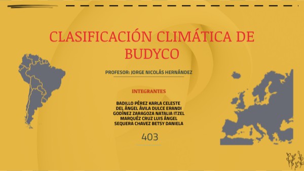 CLASIFICACIÓN CLIMÁTICA DE BUDYCO | Genially