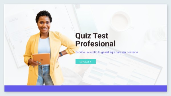 Quiz Test Profesional | Genially