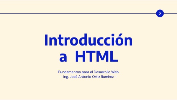 Introducción a HTML - Actvidad 1 - Presentación | Genially