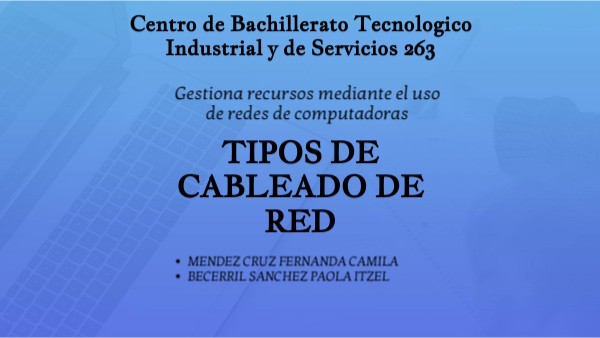 TIPOS DE CABLEADO DE RED | Genially