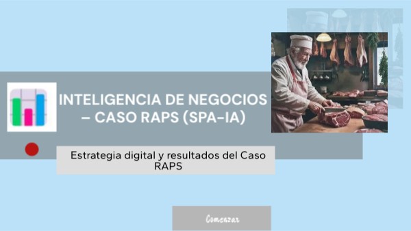 Caso RAPS (SPA-IA) | Genially