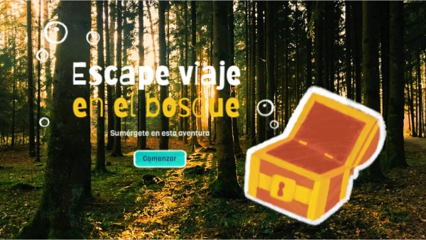 Escape viaje en el bosque | Genially