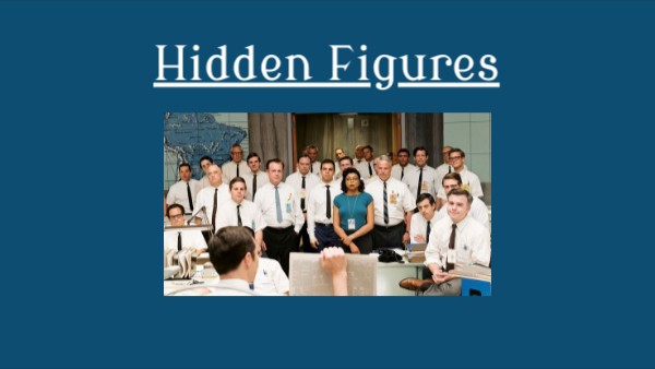Hidden figures - AMC | Genially