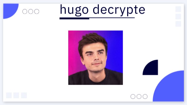hugo decrypte | Genially