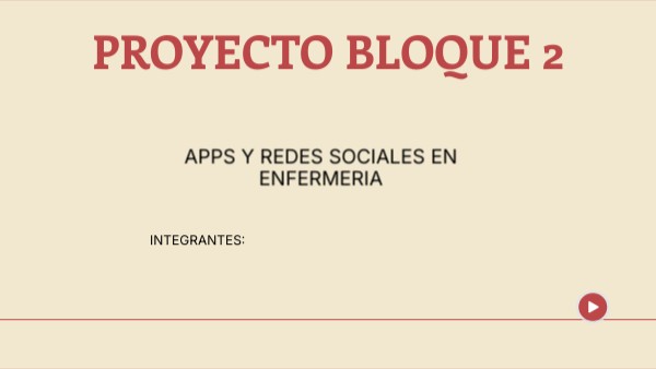 PROYECTO BLOQUE 2 | Genially
