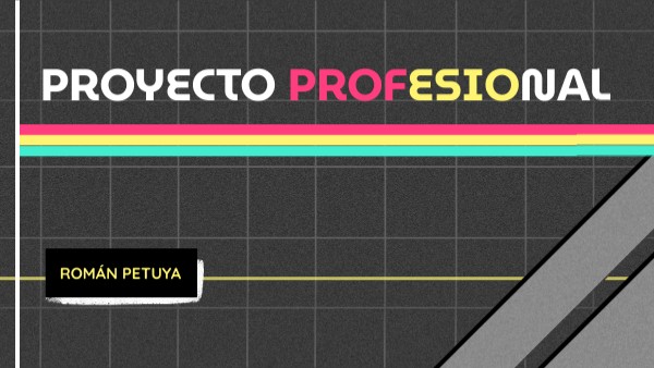 PROYECTO PROF ESIO NAL | Genially