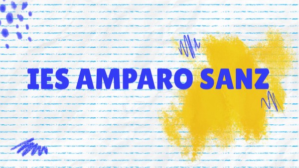 IES AMPARO SANZ. PRESENTACIÓN ALUMNOS 6º EP | Genially