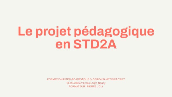 Le projet pédagogique en STD2A | Genially