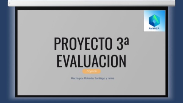 PROYECTO 3ª evaluacion | Genially