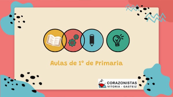Aulas de 1º de Primaria | Genially