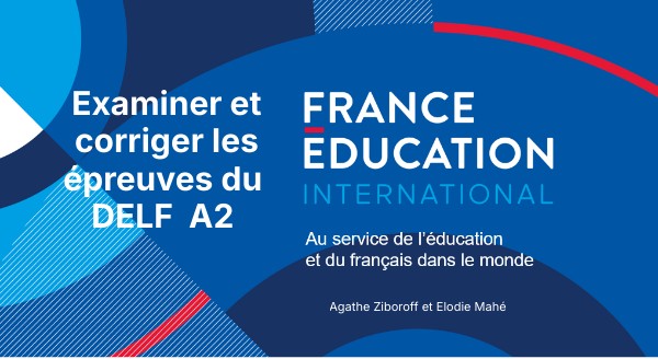 Examiner et corriger les épreuves du DELF A2 | Genially
