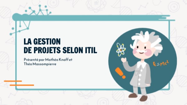 La Gestion de projets selon itil | Genially