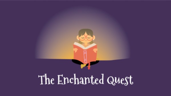 The Enchanted Quest | Genially