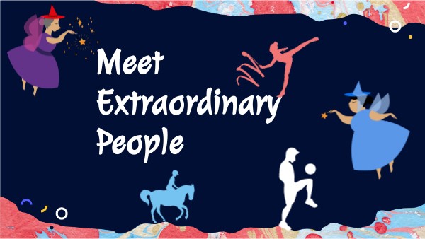 Meet Extraordinary People | Genially