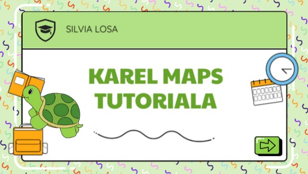 KAREL MAPS TUTORIALA | Genially