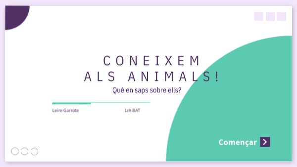 CONEIXEM ALS ANIMALS! | Genially