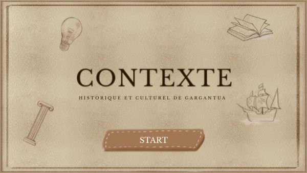 contexte historique et culturel de Gargantua | Genially