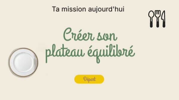 Créer son plateau équilibré | Genially