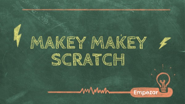 makey makey scratch | Genially