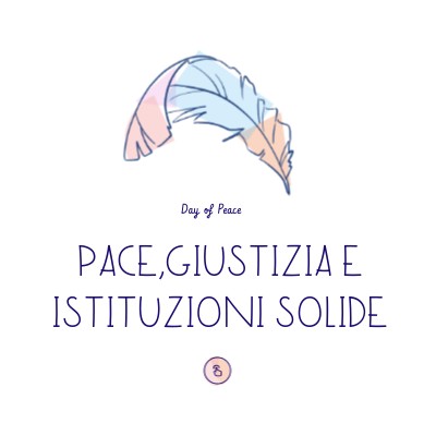 Pace,Giustizia e istituzioni solide | Genially