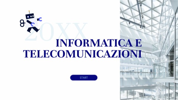 INFORMATICA E TELECOMUNICAZIONI | Genially