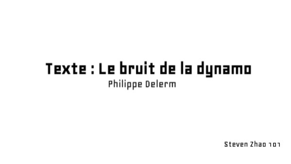 Texte : Le bruit de la dynamo | Genially