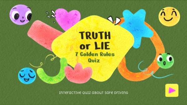 TRUTH or LIE | Genially