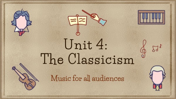 Unit 4: The Classicism | Genially
