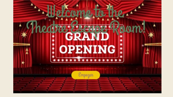 Welcome to the Theatre Escape Room! | Genially