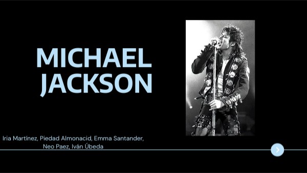 MICHAEL JACKSON | Genially