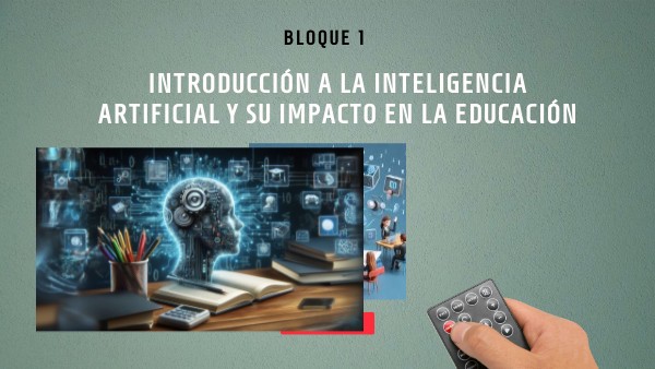 Introducción a la inteligencia artificial y su impacto en la educación ...