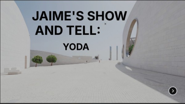 JAIME'S SHOW AND TELL: | Genially