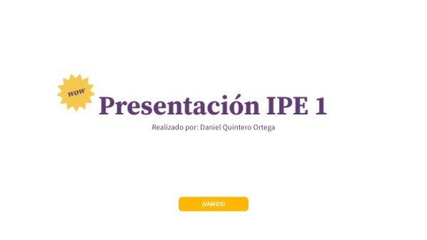 Presentación IPE 1 | Genially