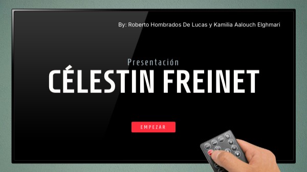 Célestin Freinet | Genially